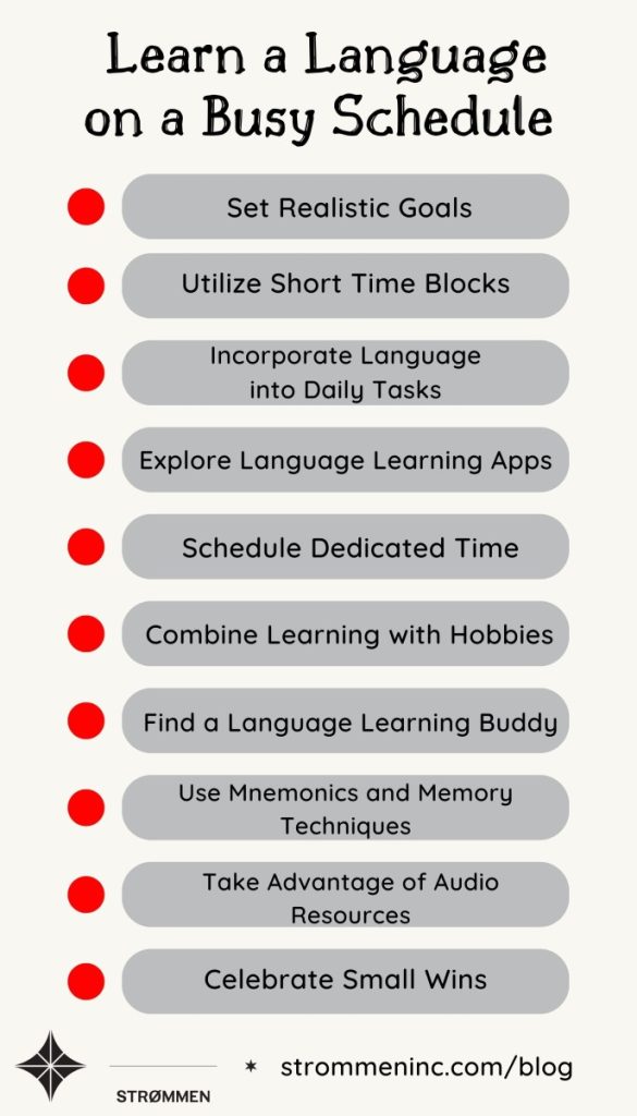 10 Ways To Learn A Language On A Busy Schedule - Strømmen Language Classes